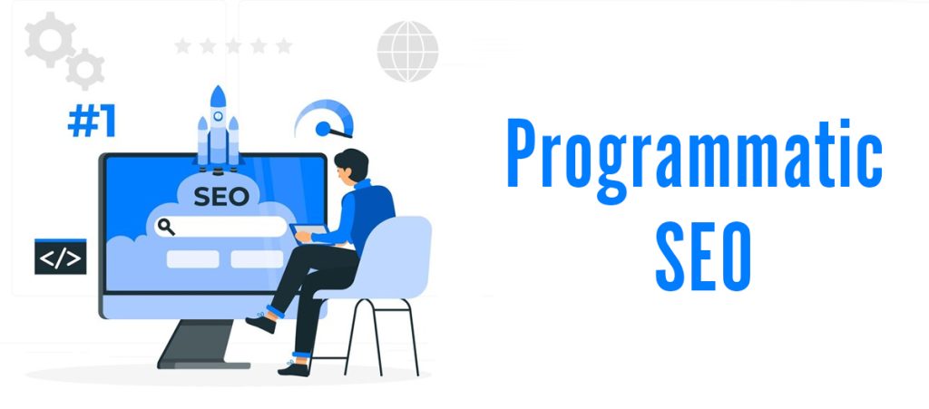 How Can Programmatic SEO Help Your Business - Blog | HaddockSoft